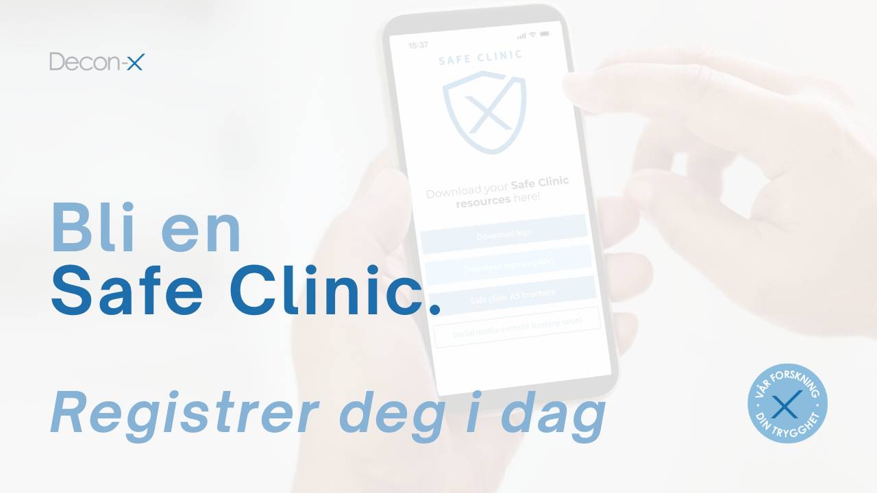 Safe Clinic Sertifisering: kom i gang med Decon-X