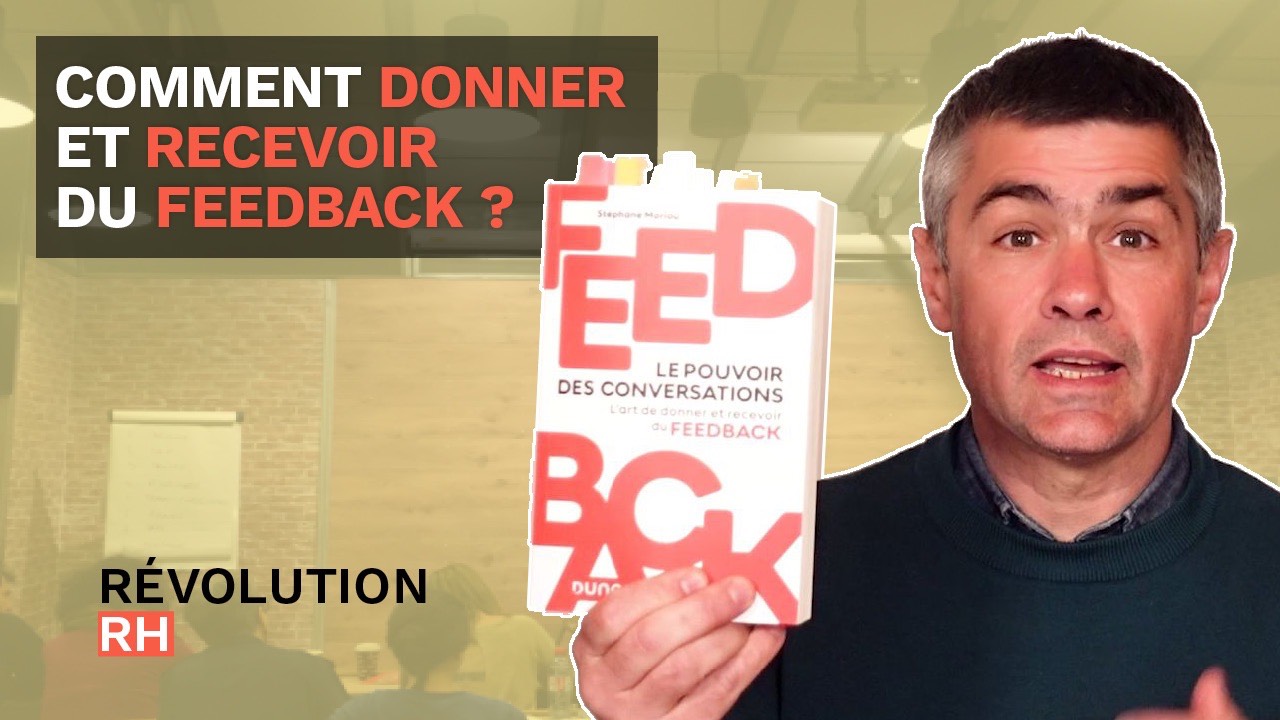 Comment donner et recevoir du feedback