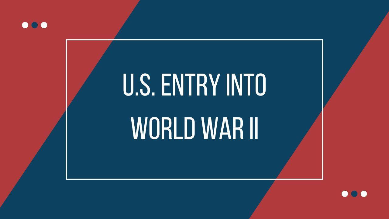 AP US History in 1 Minute Daily: U.S. Entry into World War II