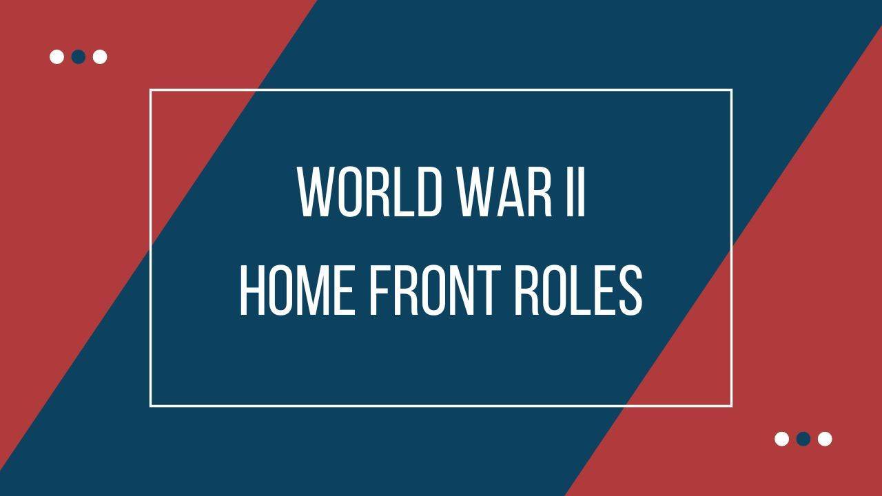 AP US History in 1 Minute Daily: Home Front Roles During World War II
