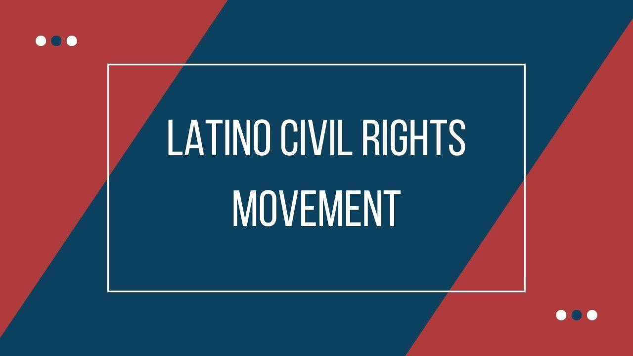 AP US History in 1 Minute Daily: Latino Civil Rights Movement
