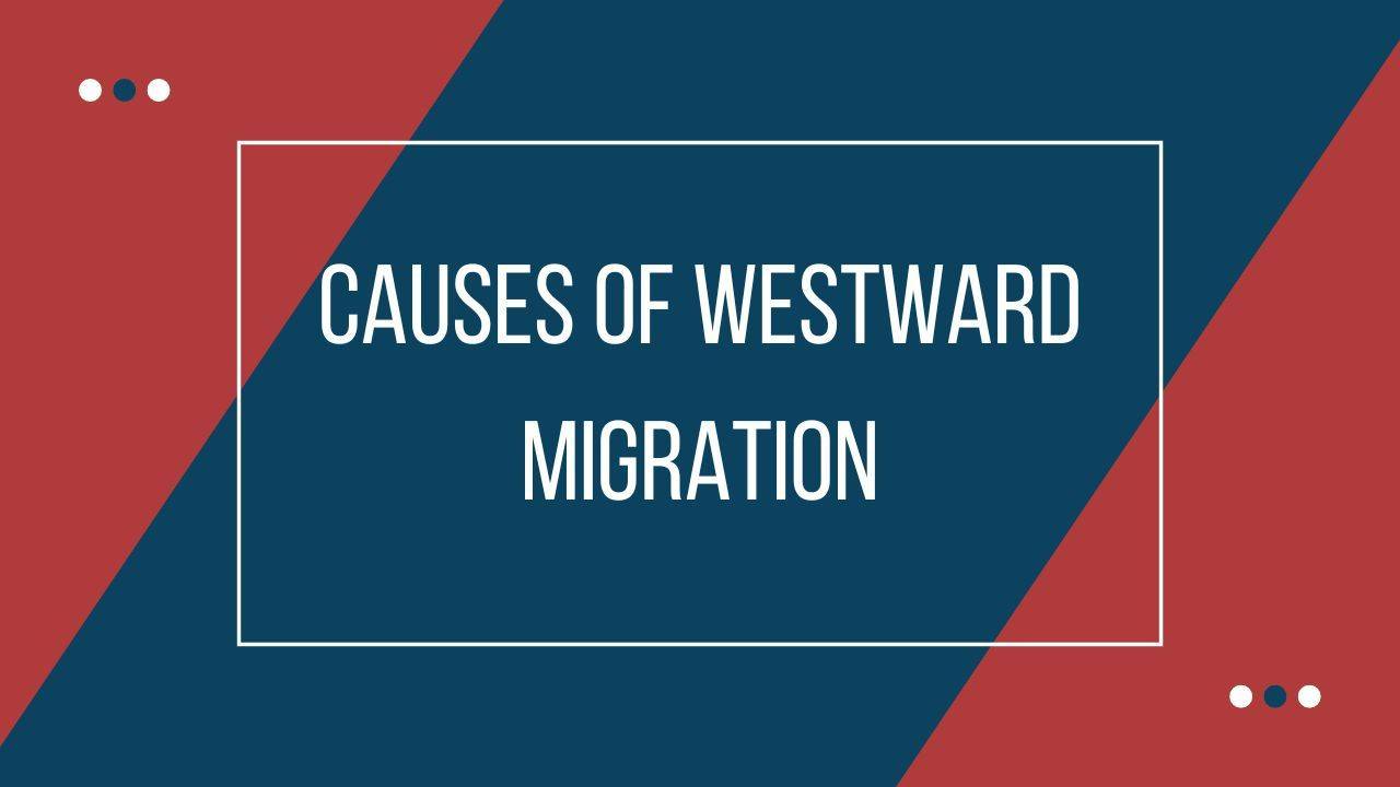 AP US History in 1 Minute Daily: Causes of Westward Migration