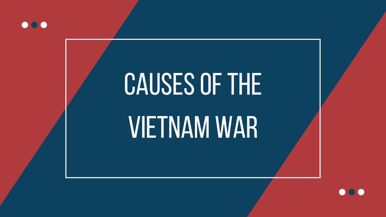 AP US History in 1 Minute Daily: Causes of the Vietnam War