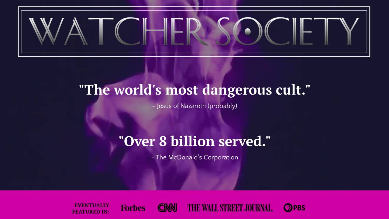 The Watcher Society
