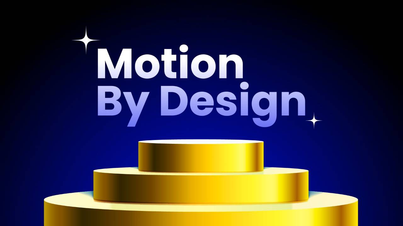 Motion By Design