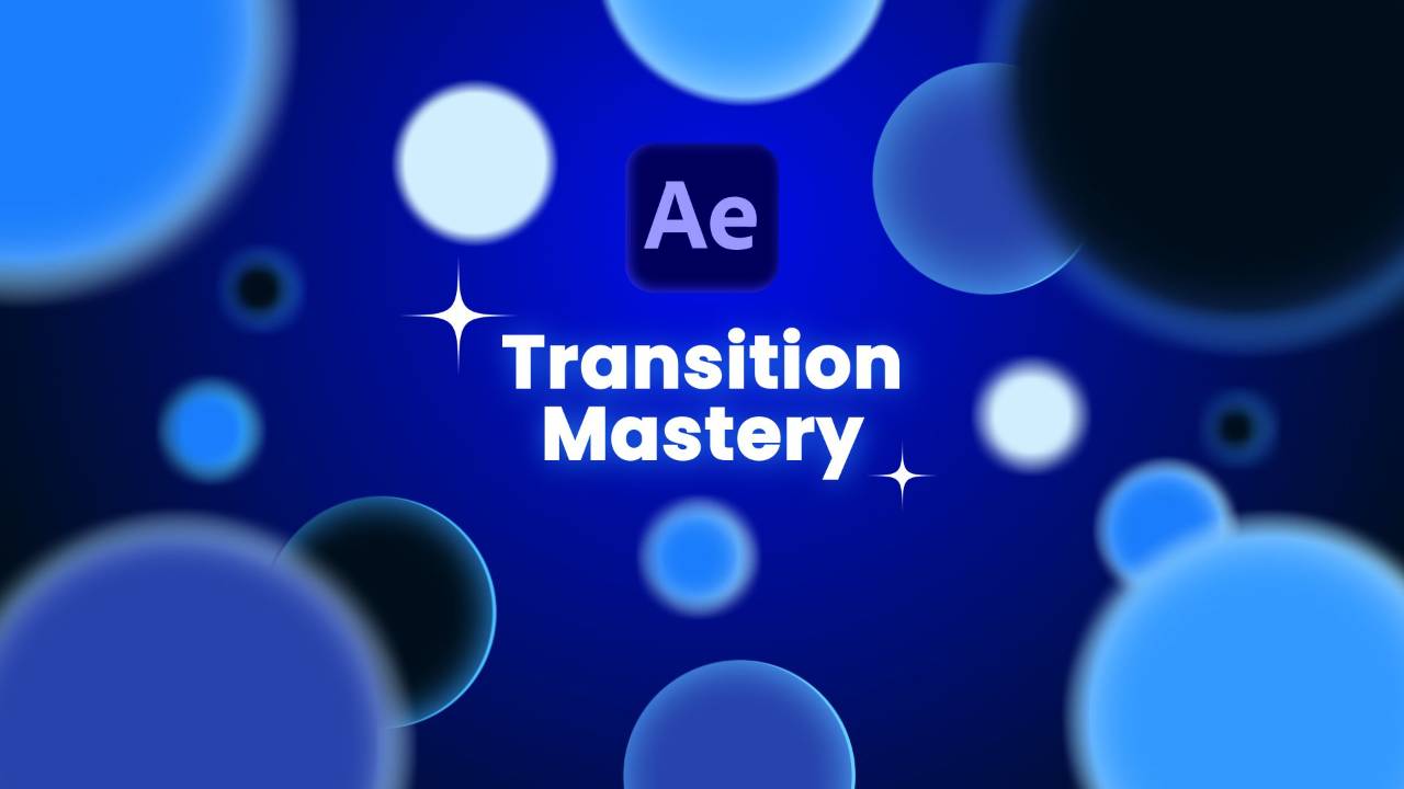 Transition Mastery