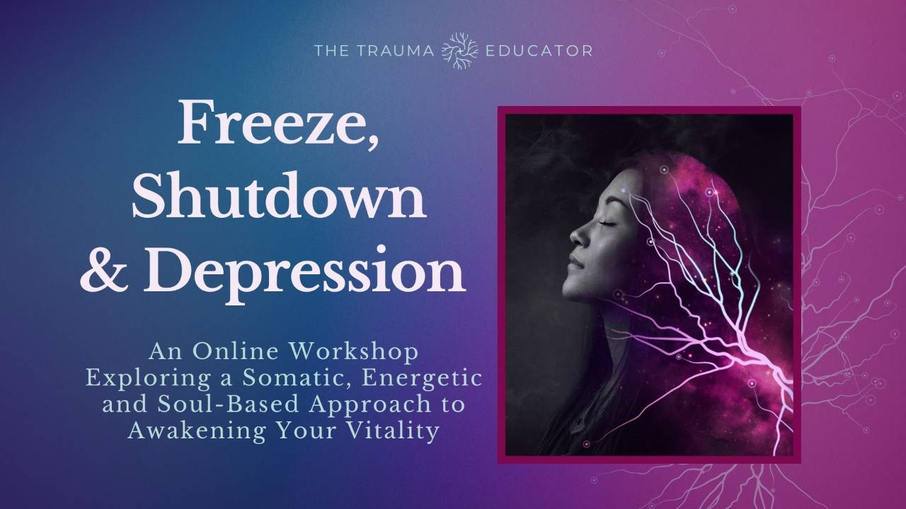 Freeze, Shutdown & Depression Workshop