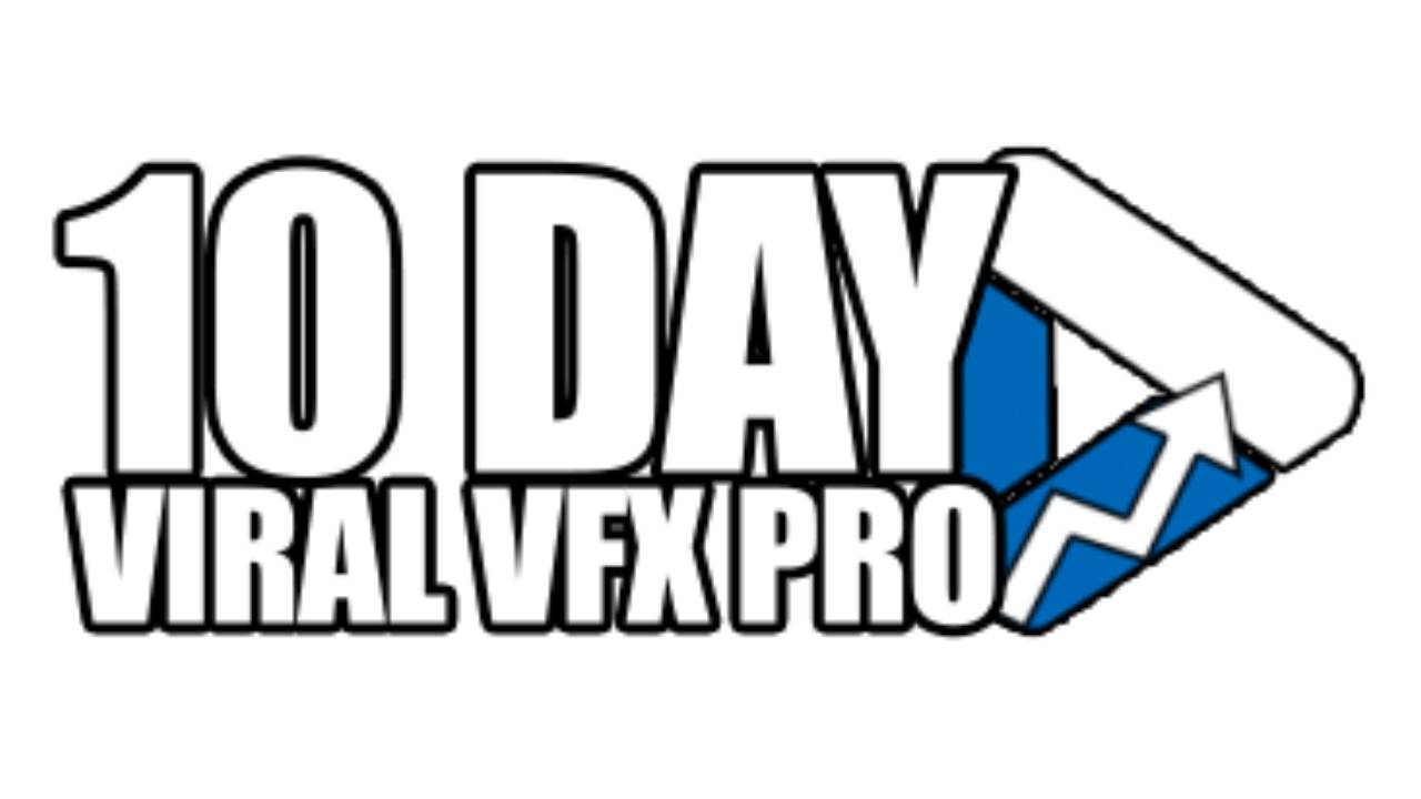 10 Day Viral VFX Pro