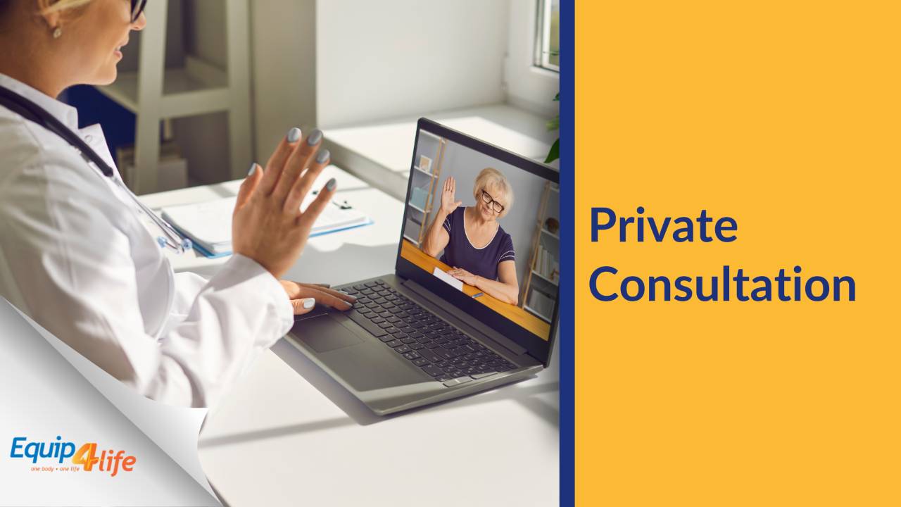 Private Consultation with Accredited Health Expert | Equip4Life