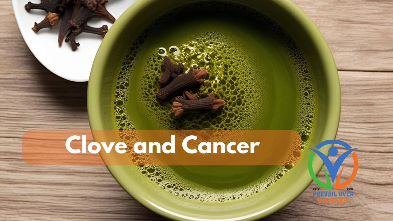 Clove and Cancer Research Review