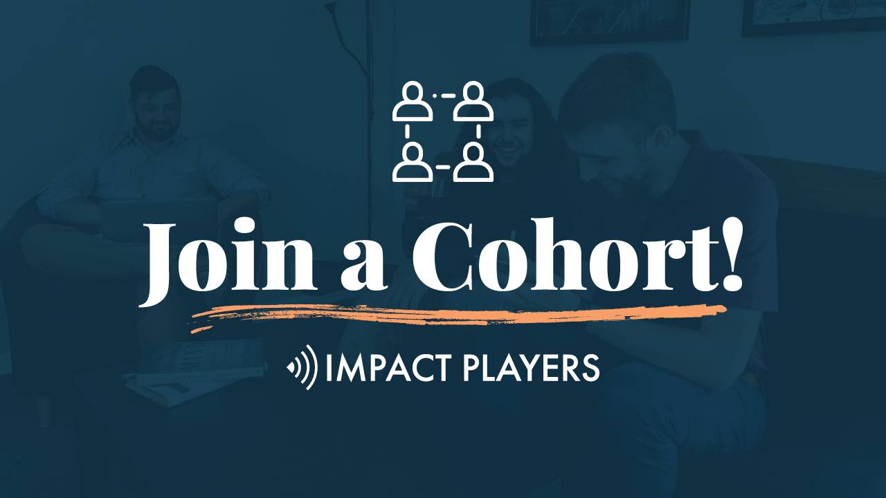 Cohorts | Men's Groups