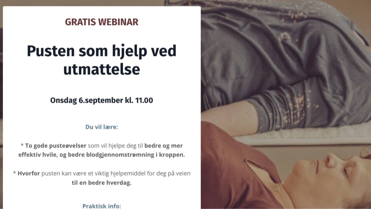 Gratis webinar: Pusten som hjelp ved utmattelse