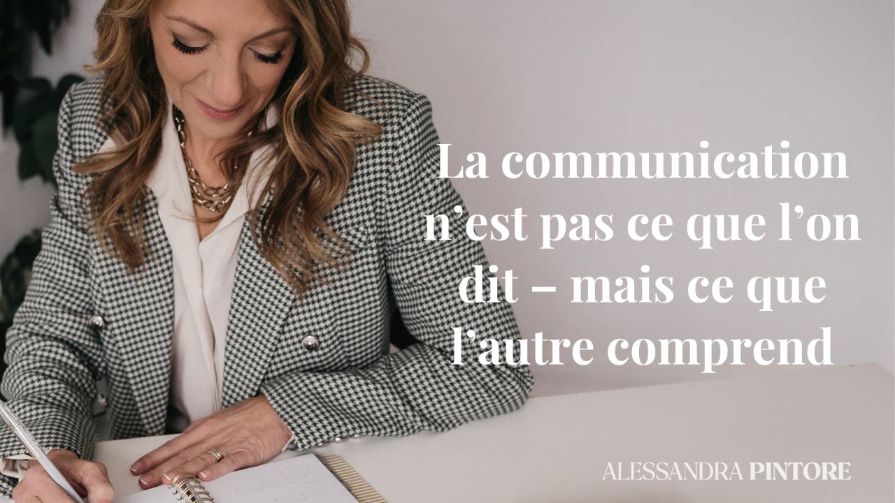 La communication n’est pas ce que l’on dit