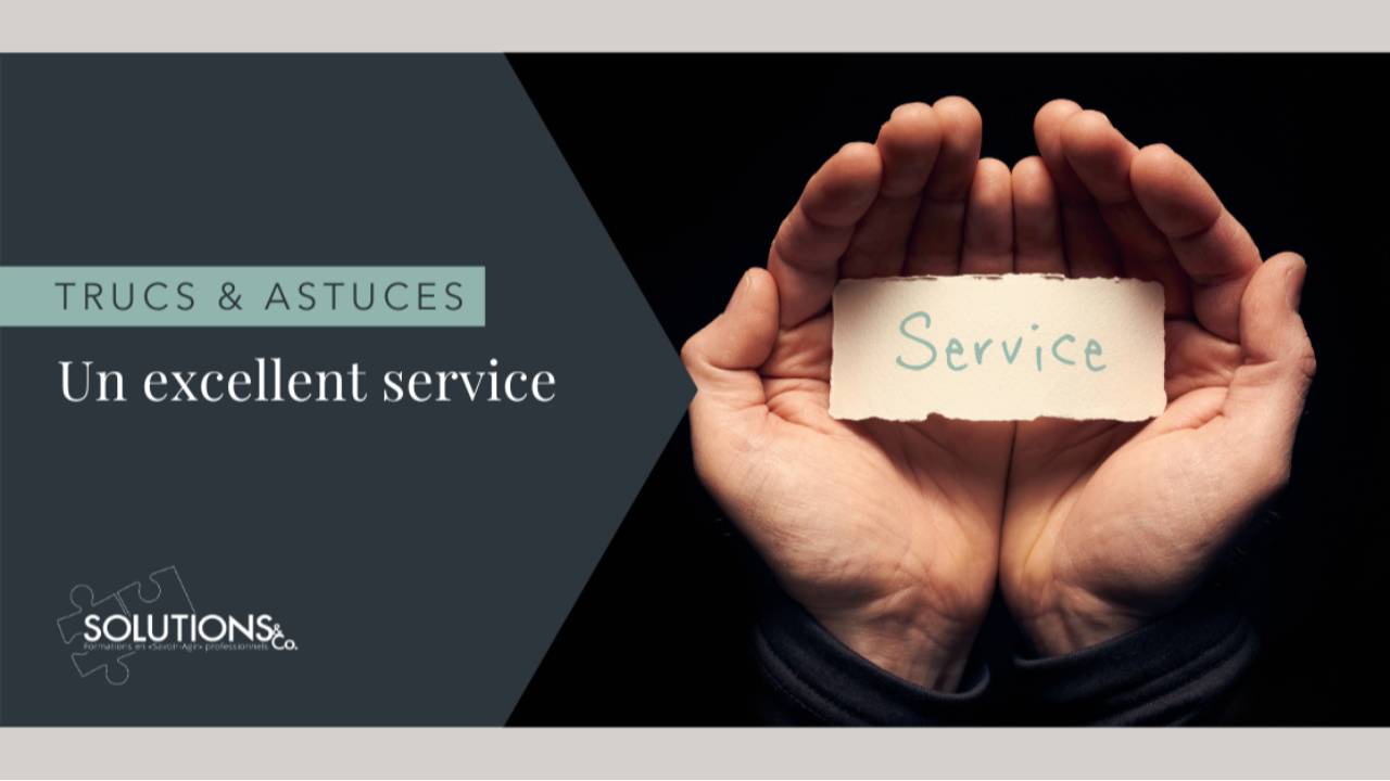 Un excellent service