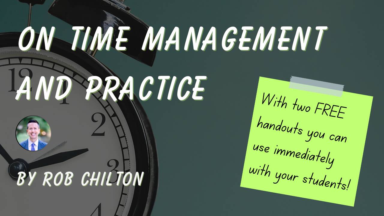 On Time Management & Practice