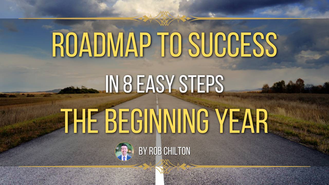 Roadmap to Success in 8 Easy Steps: The Beginning Year