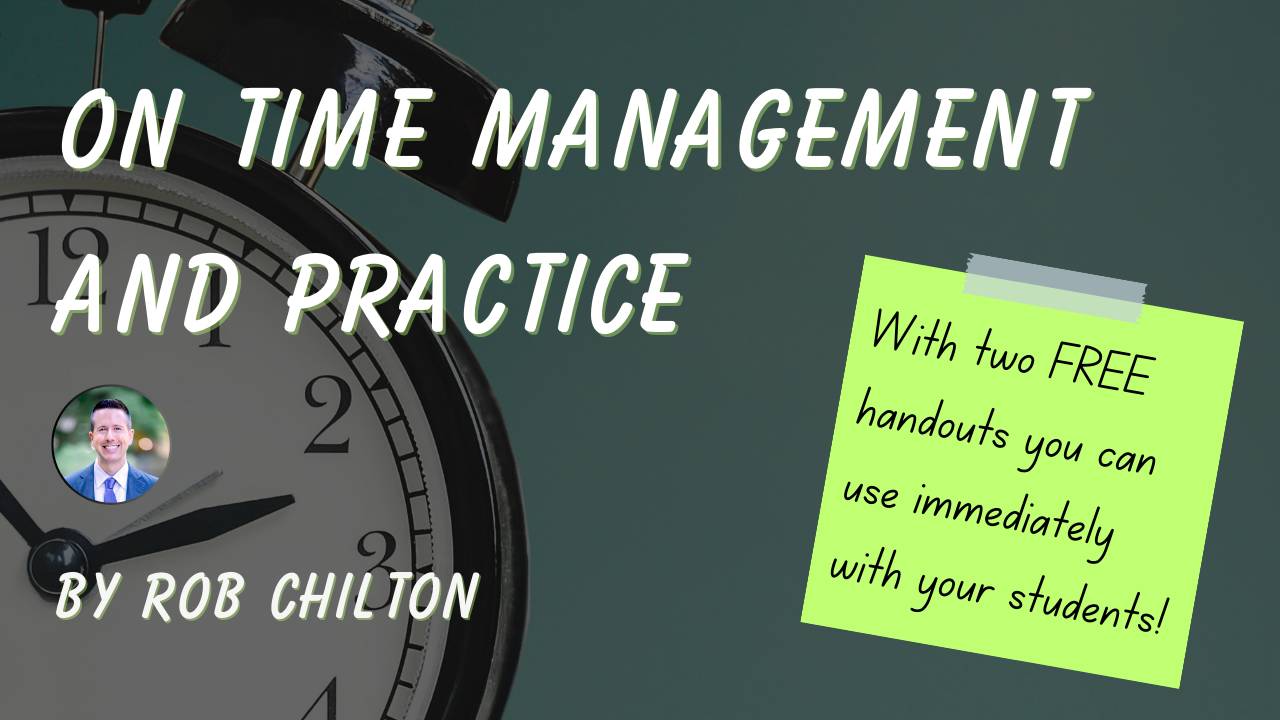 On Time Management & Practice
