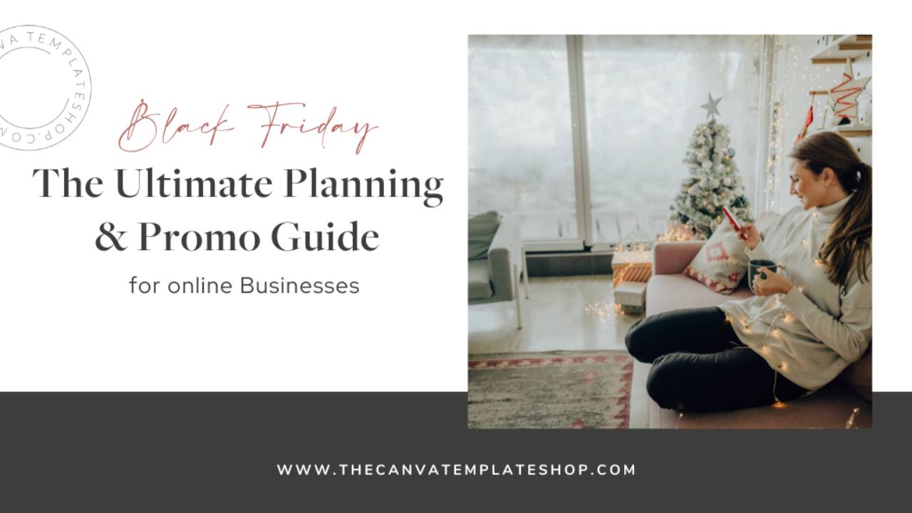 Black Friday 2023: The Ultimate Planning & Promo Guide for Online Businesses