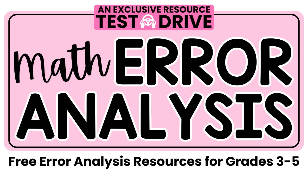 Test Drive Error Analysis Math Tasks