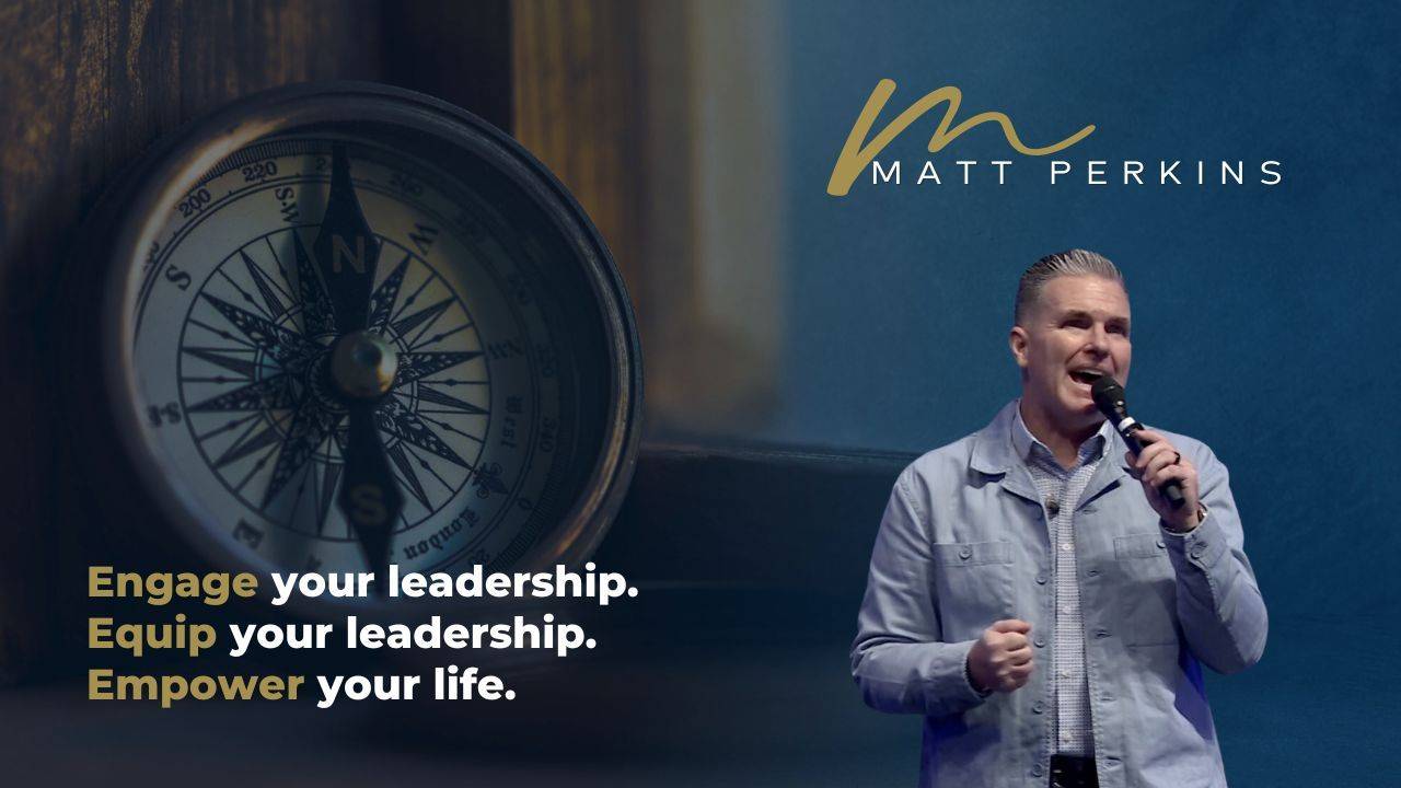 Matt Perkins: Transformative Life & Ministry Development Coaching
