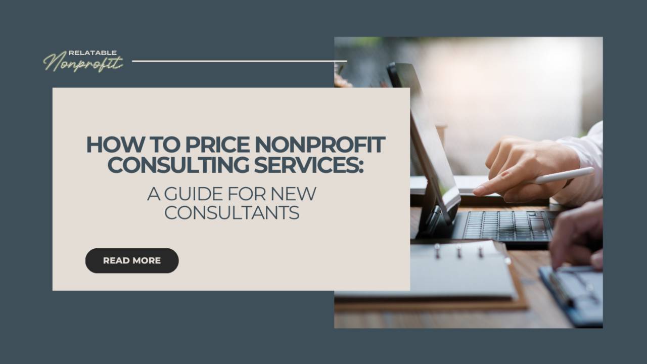 How to Price Nonprofit Consulting Services Without Underselling