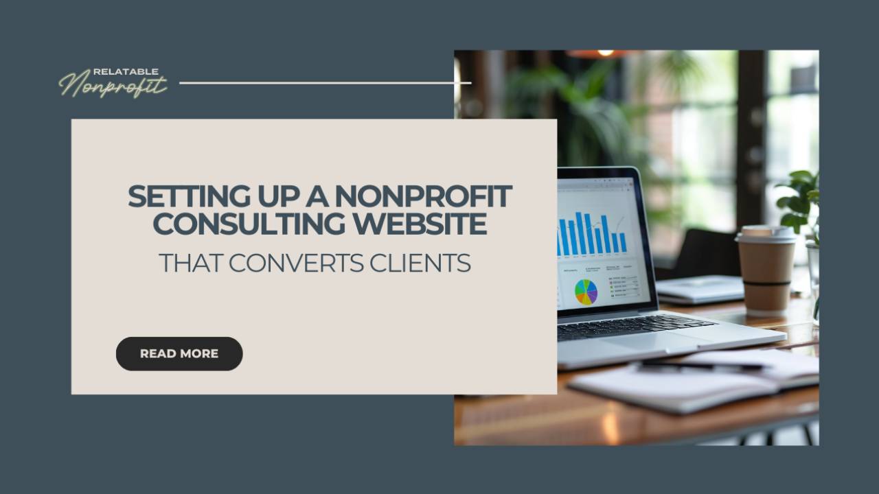 How to Build a Nonprofit Consulting Website That Wins Clients
