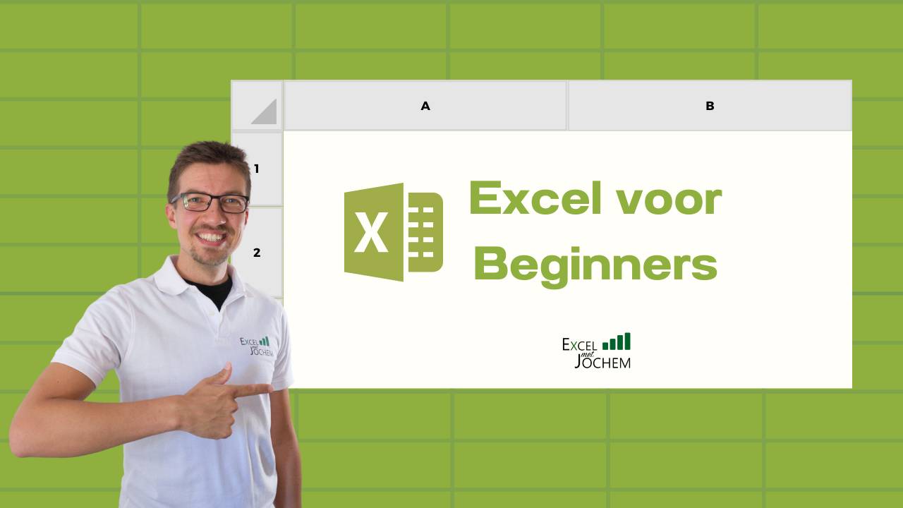 Beginnerscursus - Excel met Jochem