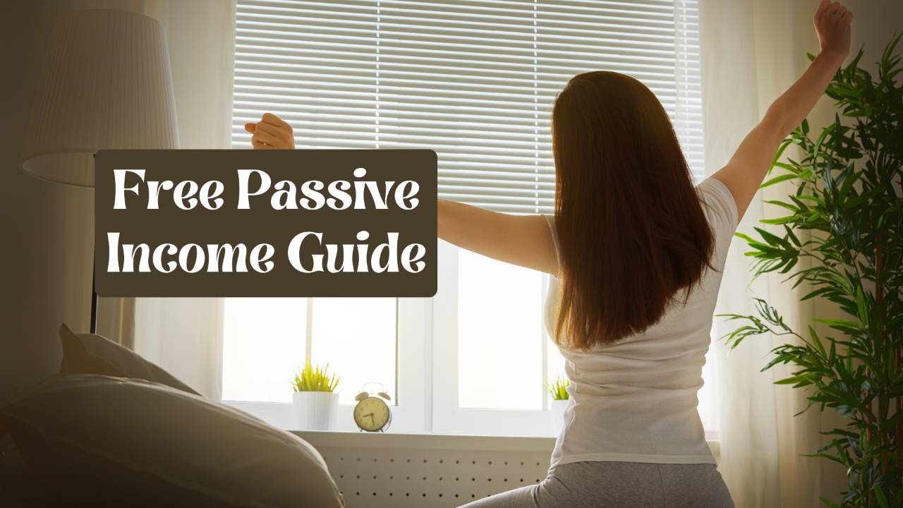Free Passive Income Guide