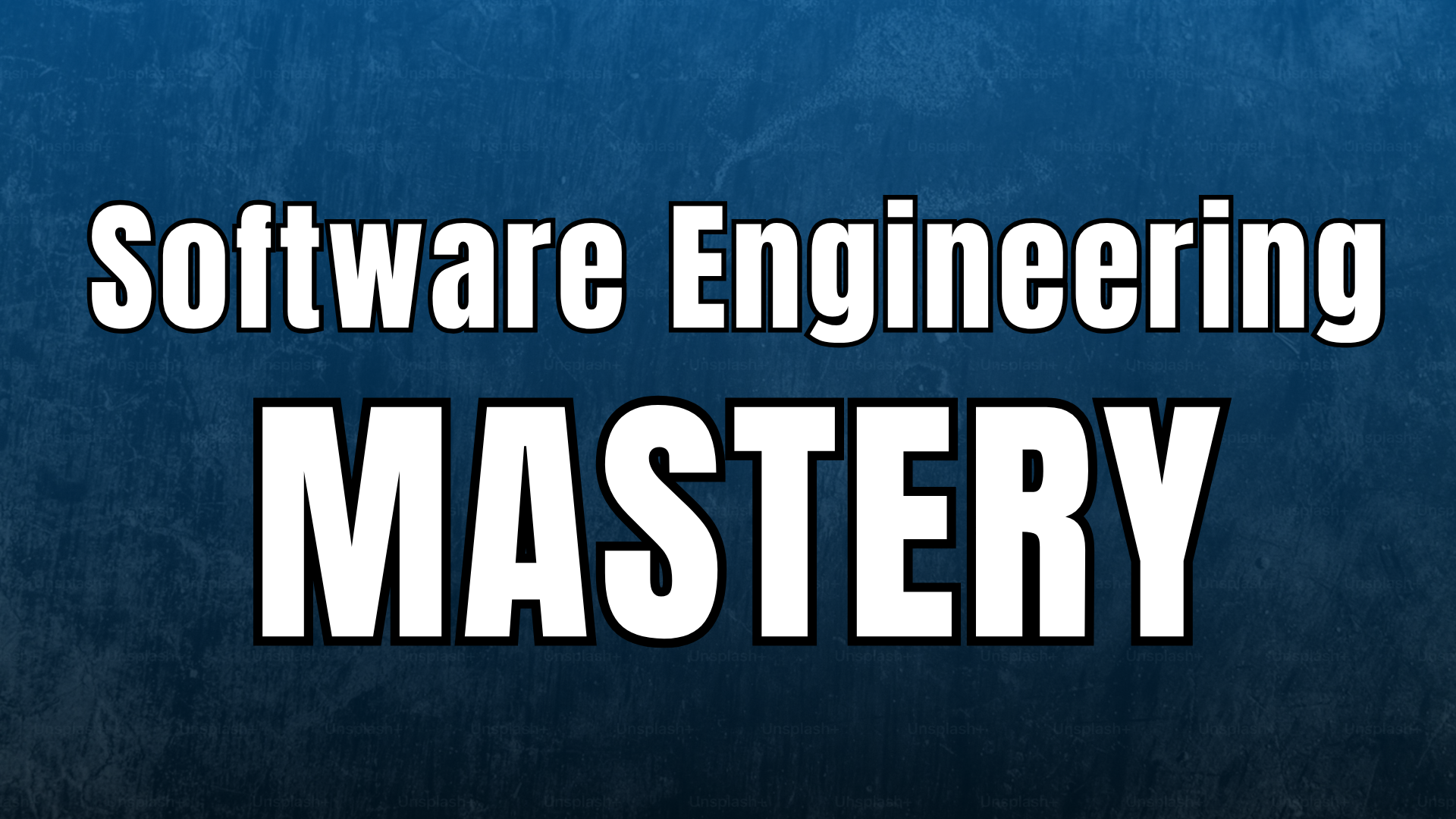 Software Engineering Mastery