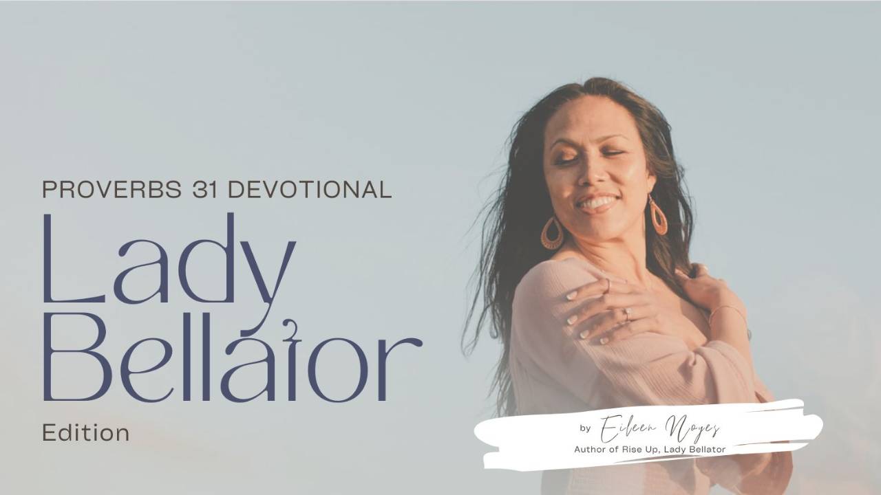 Proverbs 31 | Lady Bellator Edition