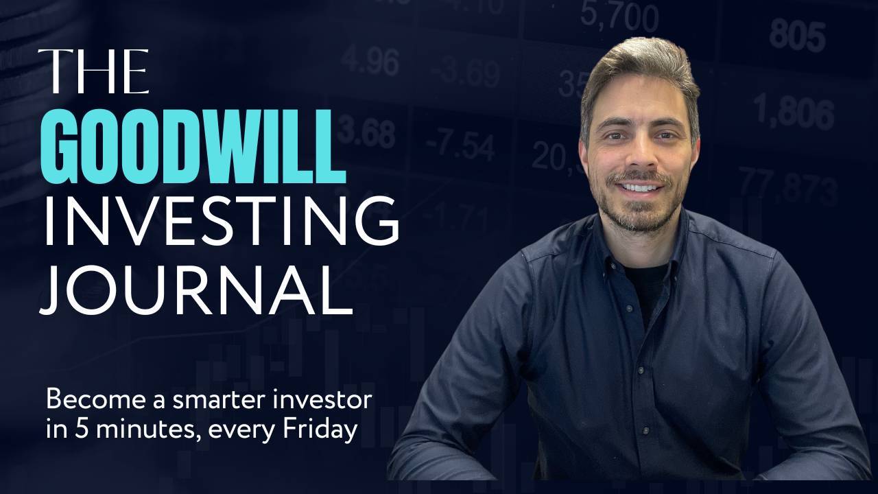 Subscribe to The Goodwill Investing Journal