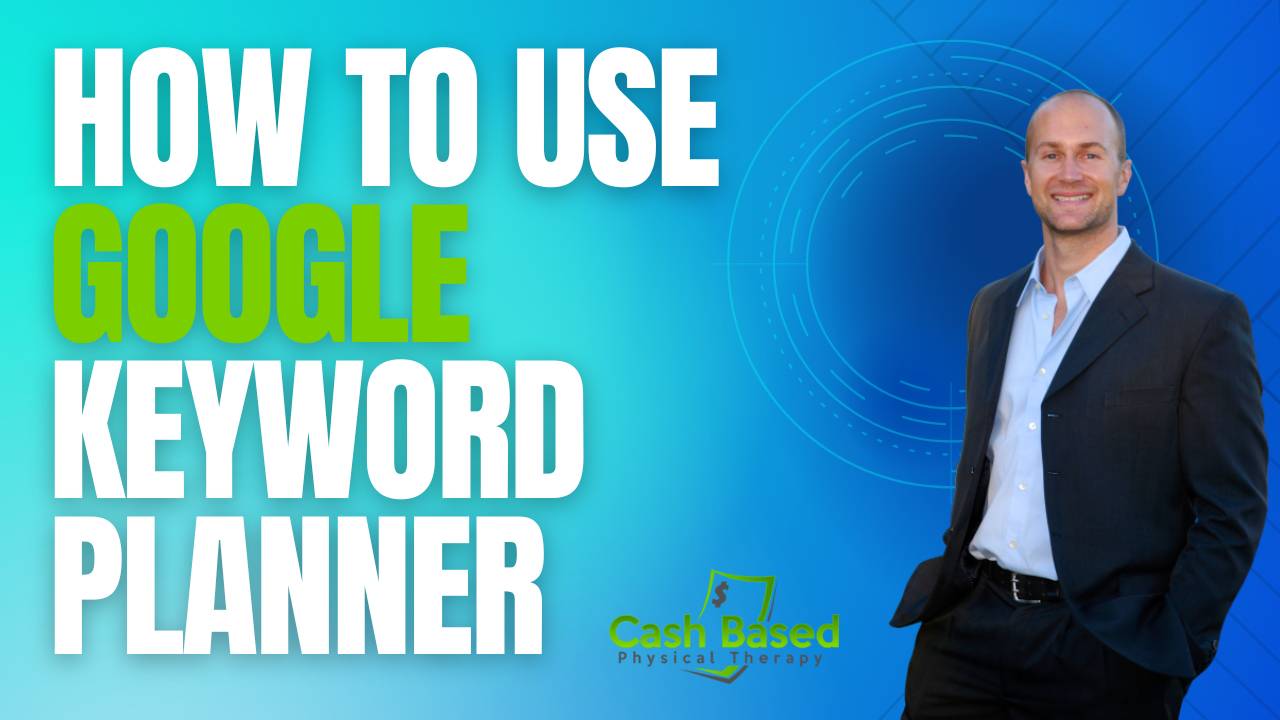 How To Use Google Keyword Planner For Marketing Keyword Search Terms