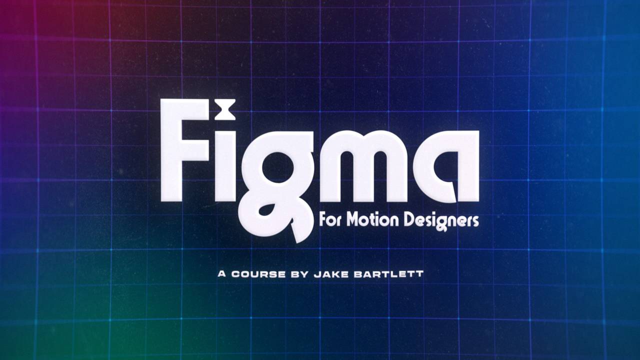 Figma For Motion Designers