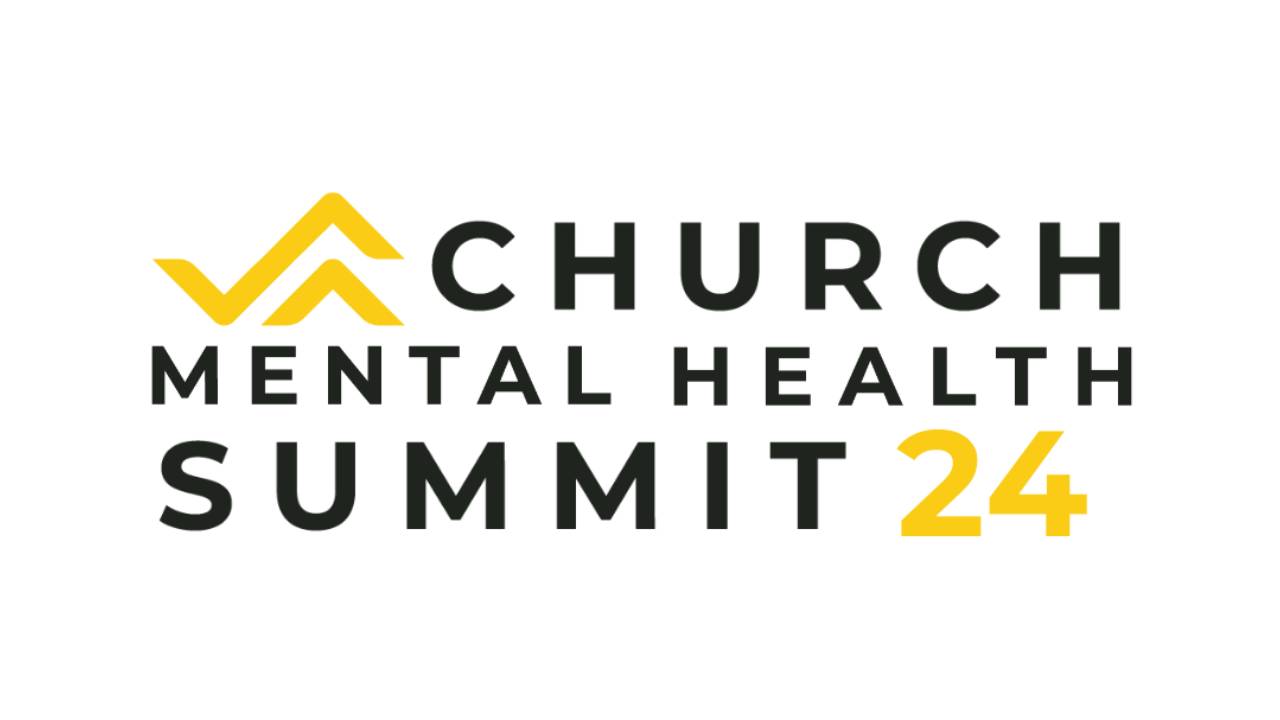 Register for the Church Mental Health Summit!