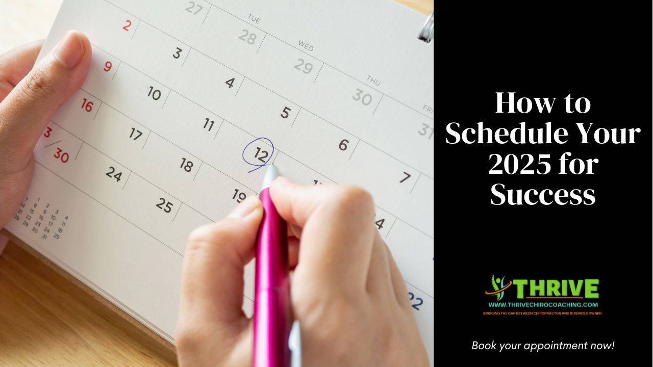 How to Schedule Your 2025 for Success