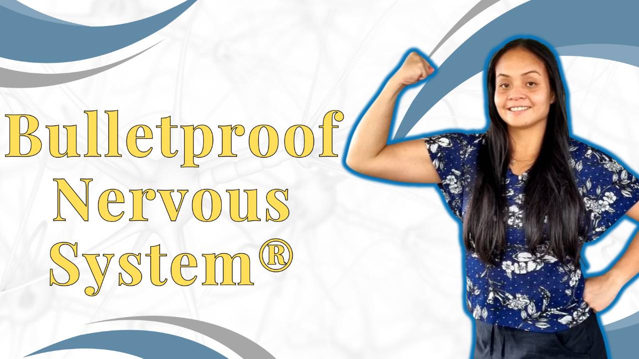 Bulletproof Nervous System: Health and Neuroplasticity Training