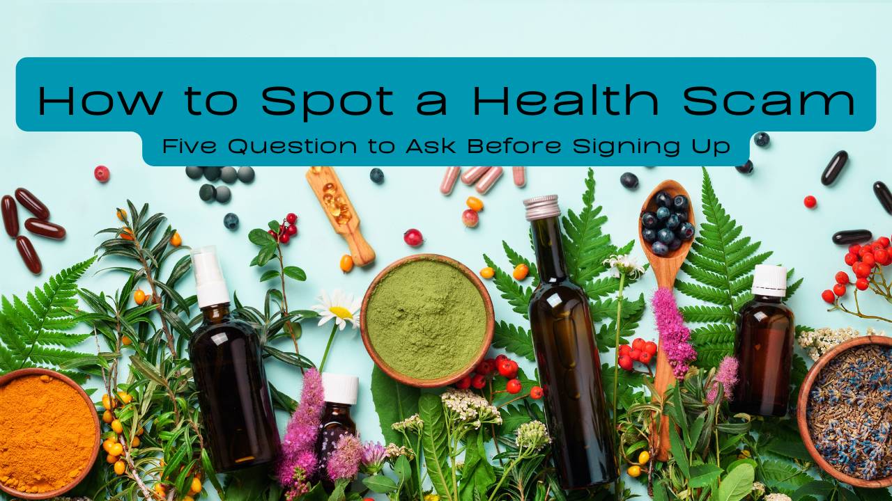 How to Spot Wellness Scams