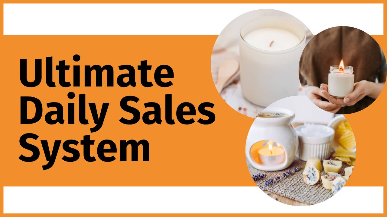 Ultimate Daily Sales System | Get More Orders for Your Business
