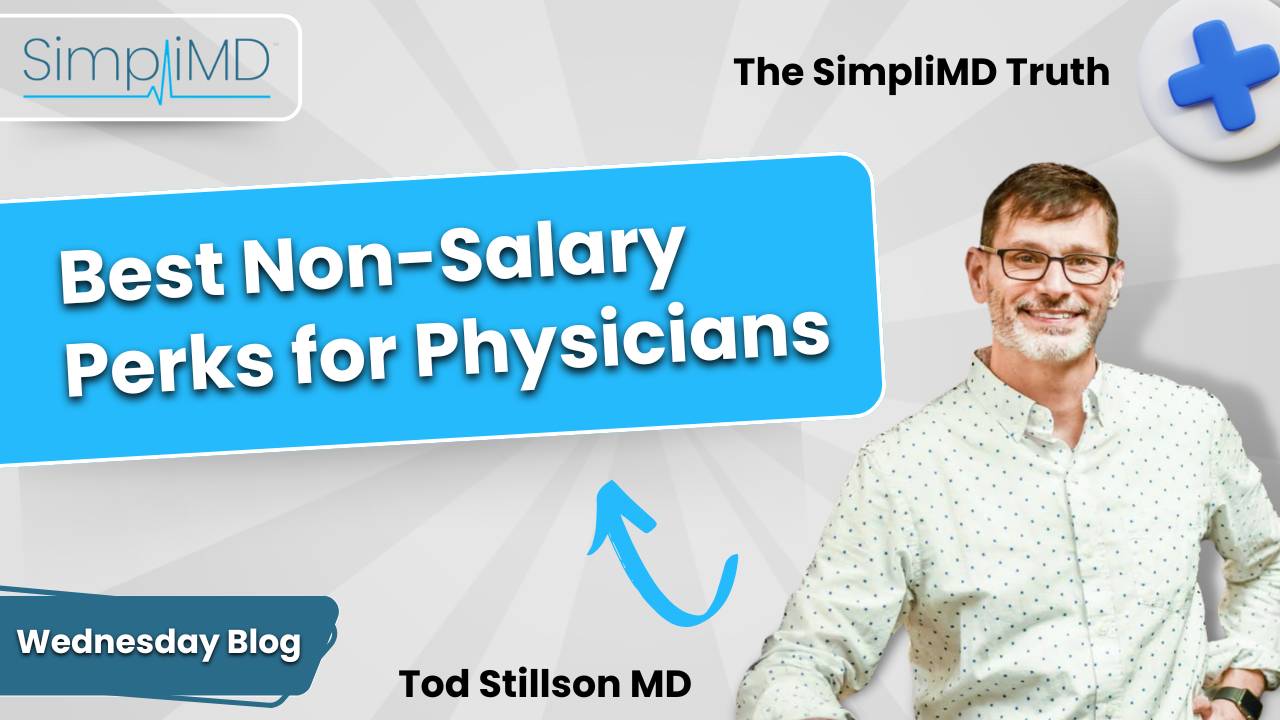 Best Non-Salary Perks for Physicians