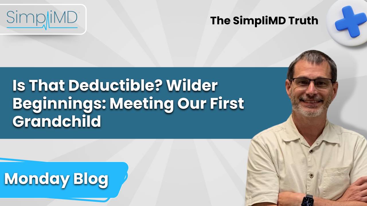 Is That Deductible? Wilder Beginnings: Meeting Our First Grandchild
