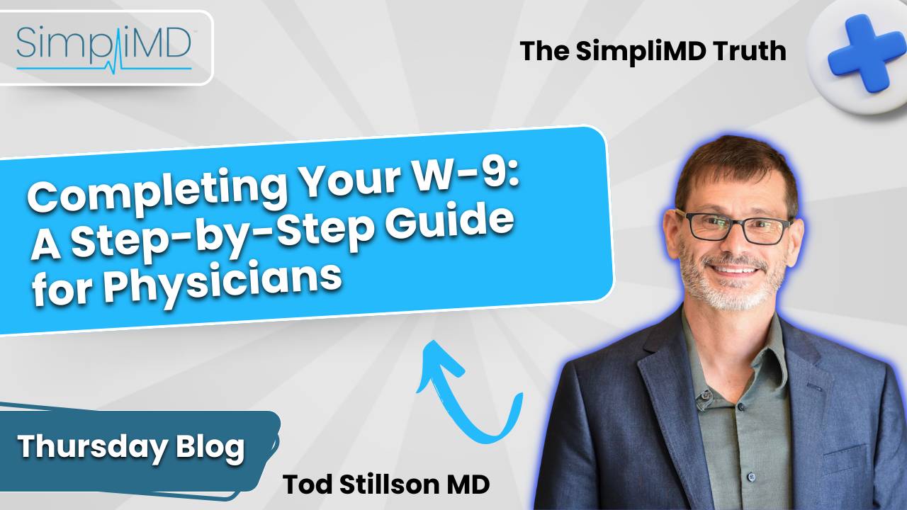 Completing Your W-9: A Step-by-Step Guide for Physicians