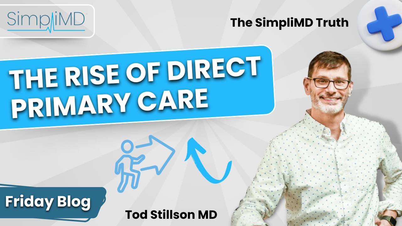 The Rise of Direct Primary Care