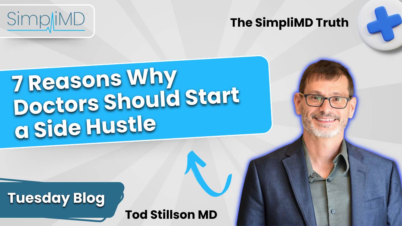7 Reasons Why Doctors Should Start a Side Hustle