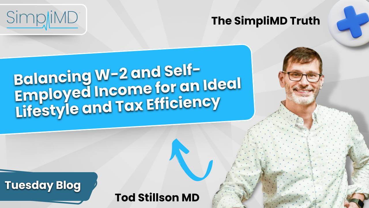 Balancing W-2 and Self-Employed Income for Lifestyle and Taxes