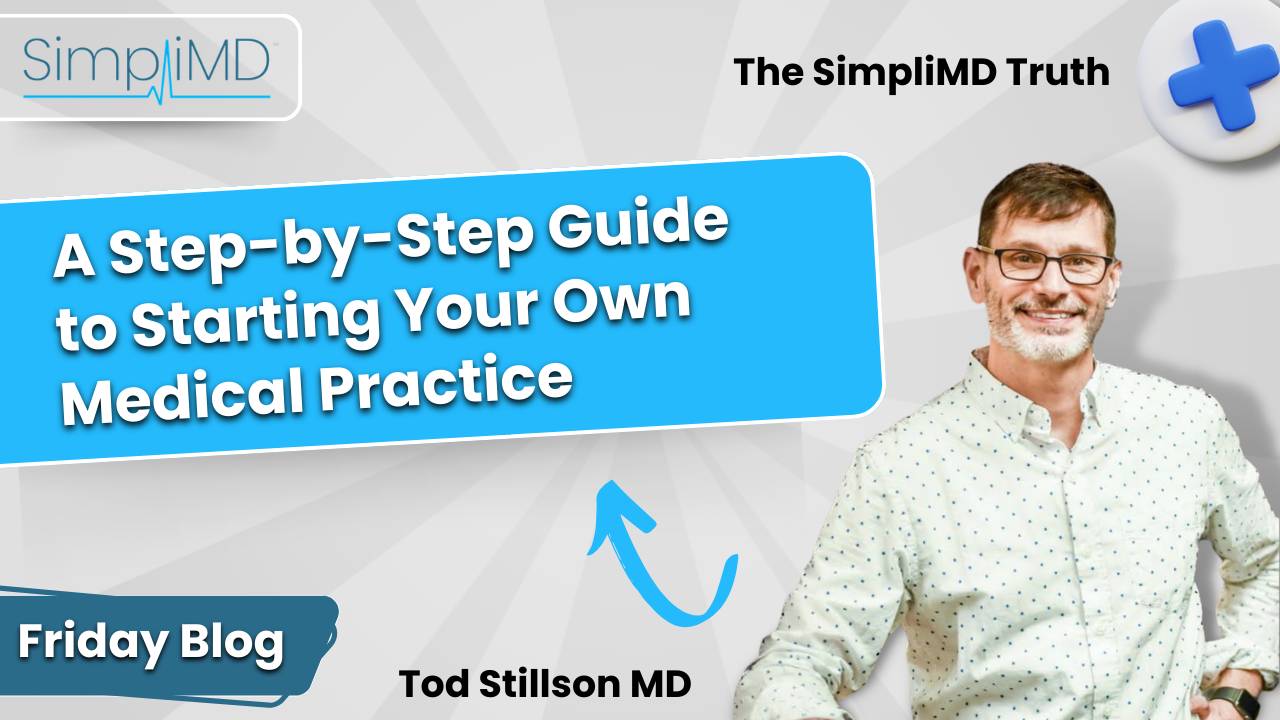 A Step-by-Step Guide to Starting Your Own Medical Practice