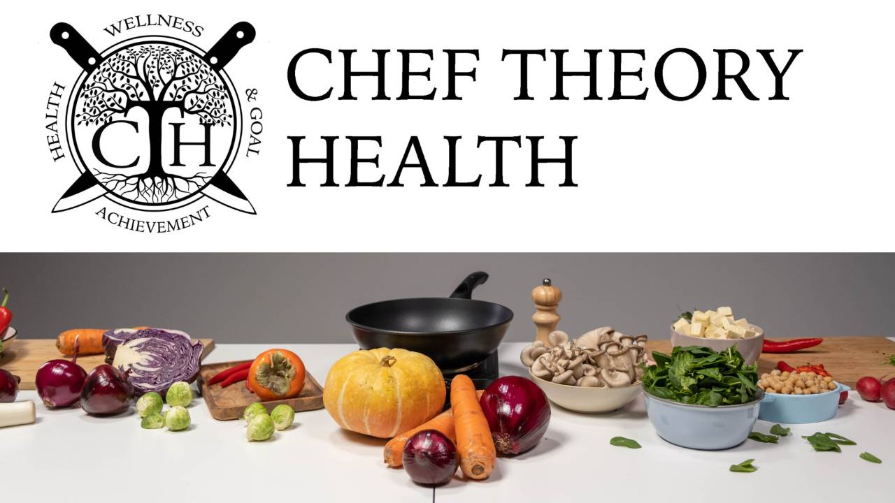 Chef Theory Health