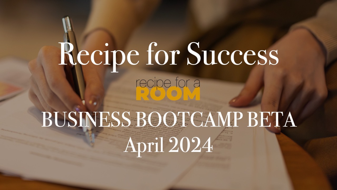 An overview of Business Bootcamp Beta - Recipe for Success