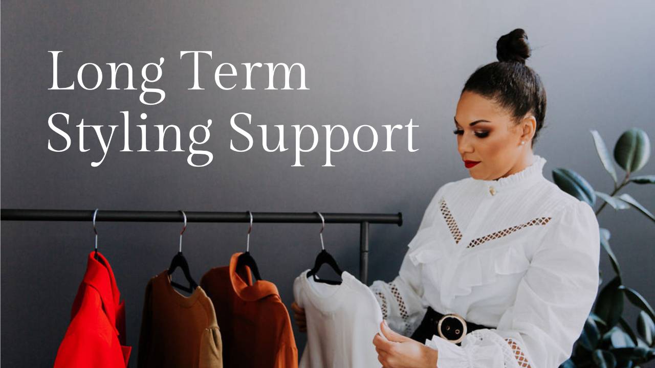 Long Term Styling Support