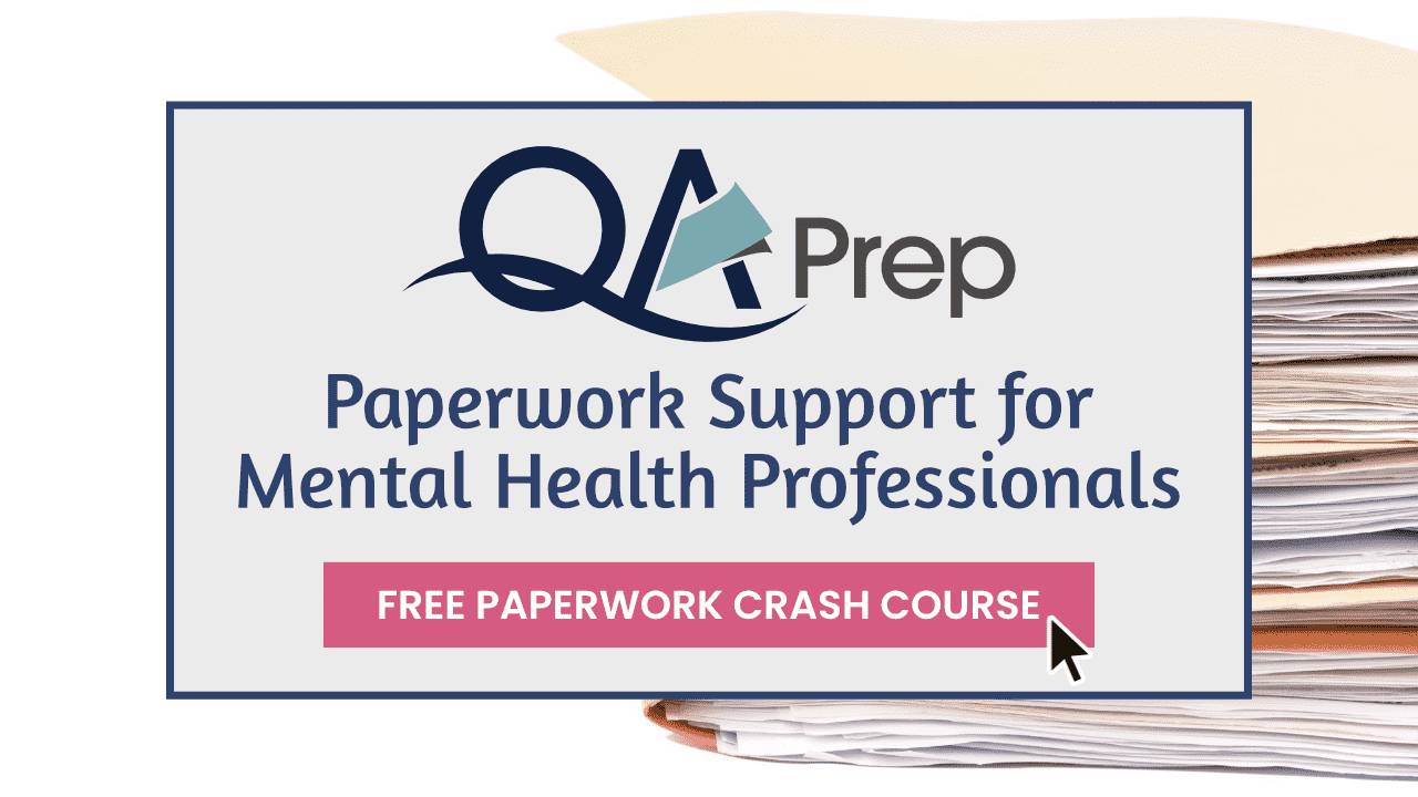 FREE Private Practice Paperwork Crash Course | QA Prep