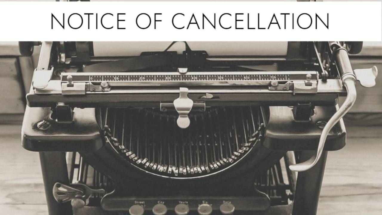 6 Top Tips for Notice of Cancellation